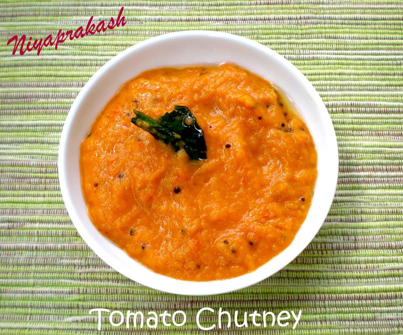 Niya's World: Tomato Chutney
