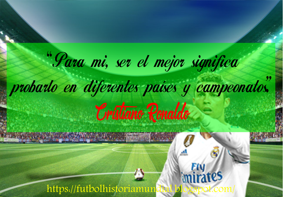 Frases de Cristiano Ronaldo ~ Futbol Historia Mundial
