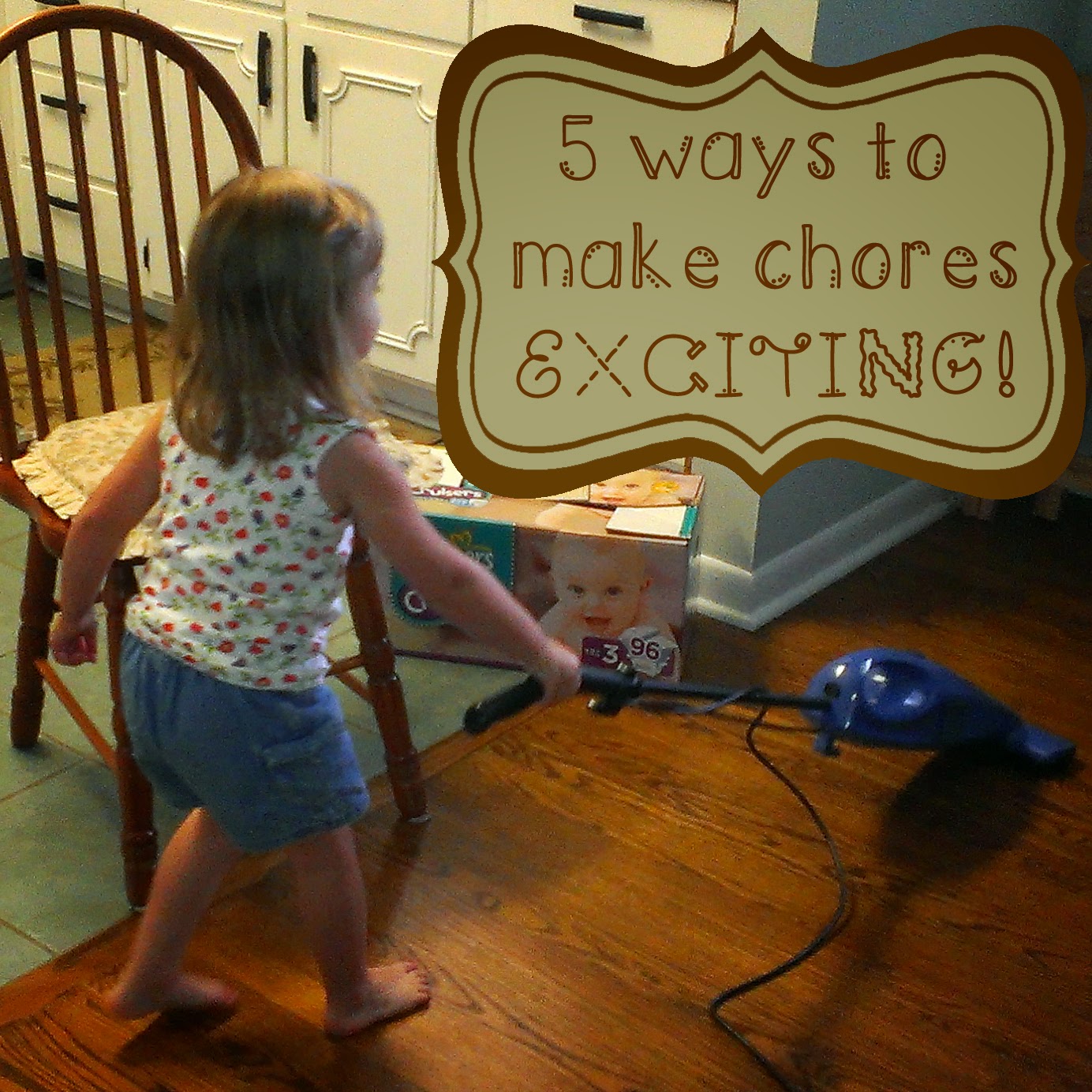 Candle in the Night: 5 Ways to Make Chores EXCITING!