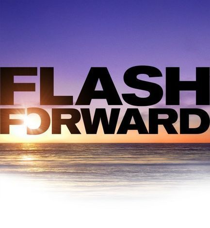 Flash Forward Posters | Tv Series Posters and Cast