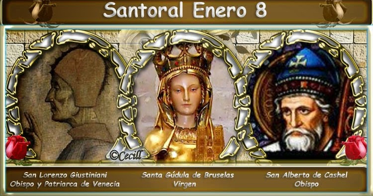 Vidas Santas: Santoral Enero 8