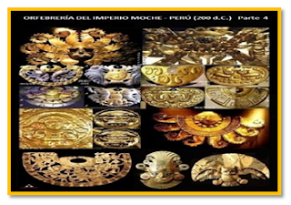 Orfebrería de los Moche ~ Conociendo y Valorando La Cultura Mochica