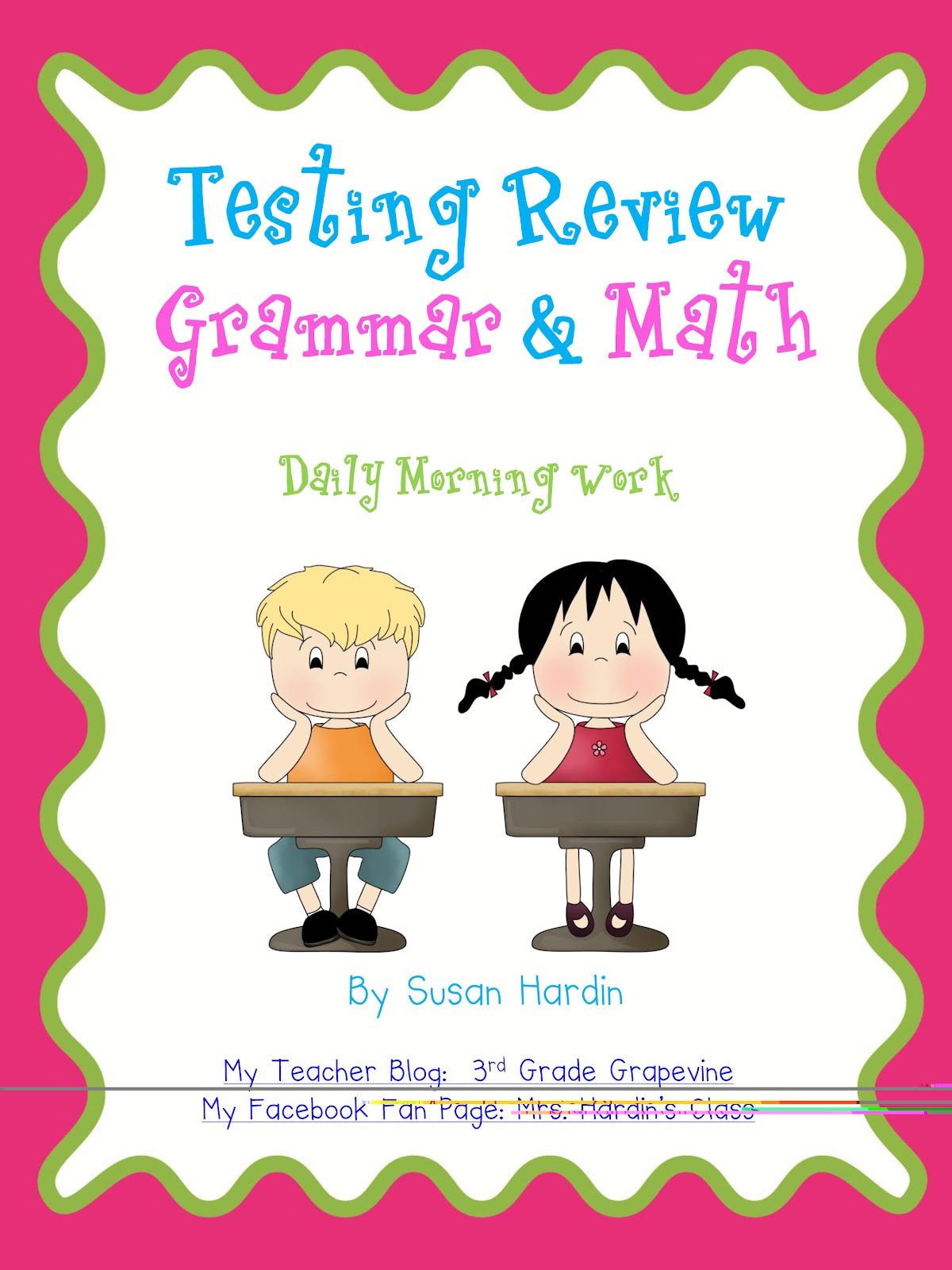 3rd Grade Grapevine: Testing Review: Daily Math and Grammar
