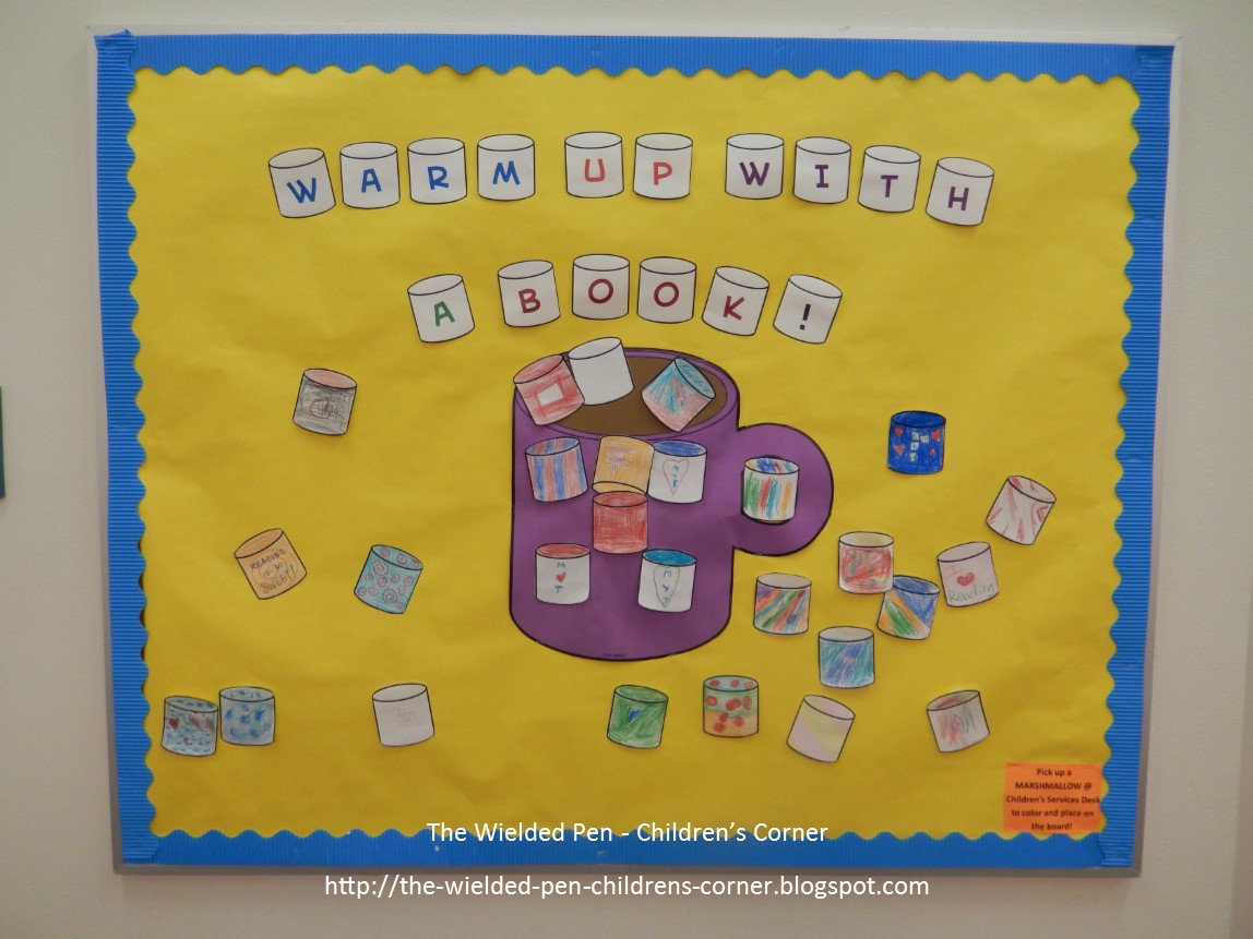 The Wielded Pen - Children's Corner: Bulletin Board - Warm Up with a Book