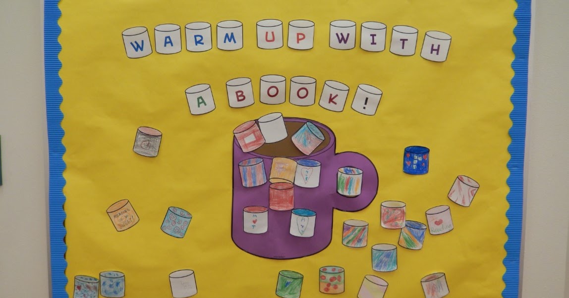 The Wielded Pen - Children's Corner: Bulletin Board - Warm Up with a Book