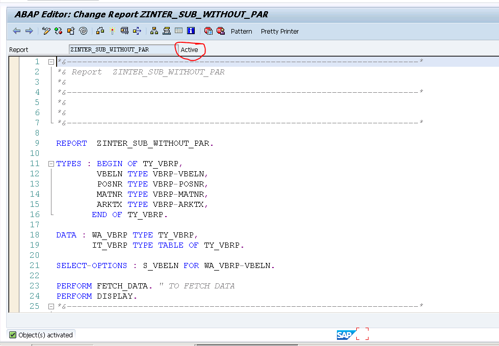 Sap Tech Internal Subroutines Without Passing Parameters