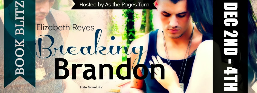 A Bookish Escape: Book Blitz & Giveaway : Breaking Brandon (Fate, #2 ...