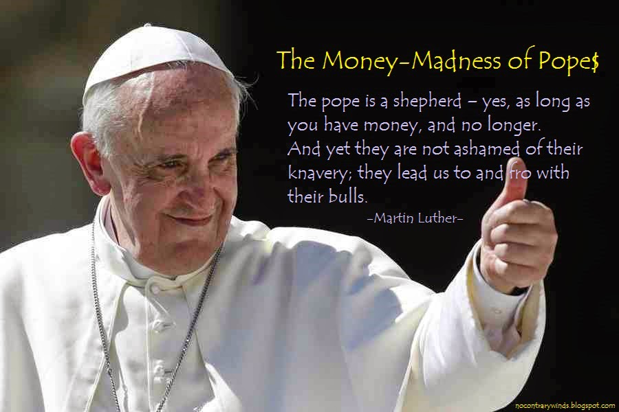 A Reformed Notebook: The Money-Madness of Popes
