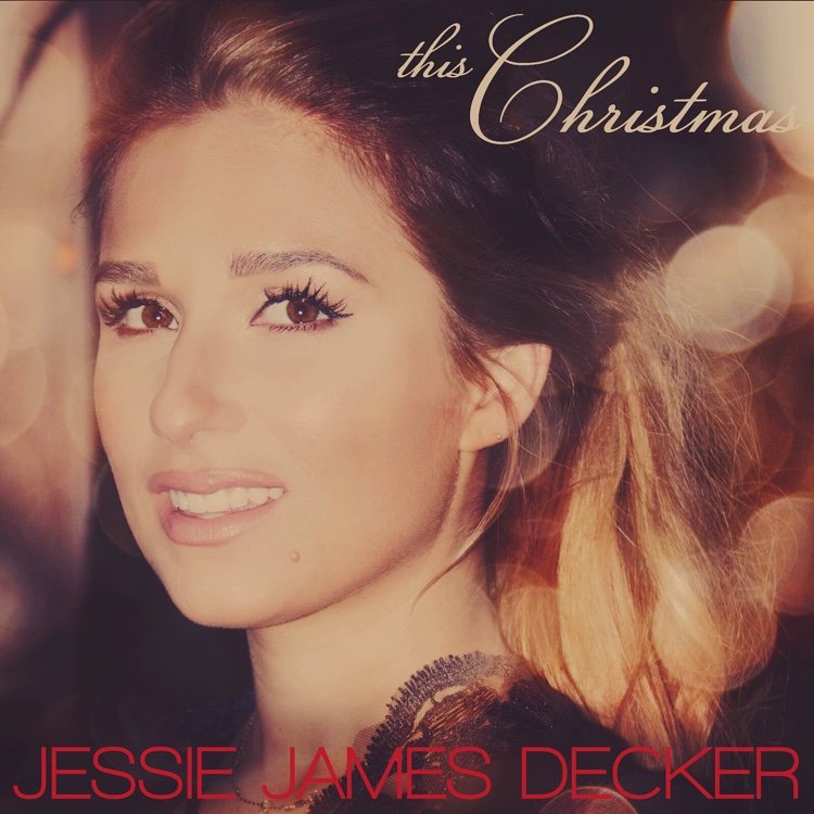 Dream Chaser: Jessie James Decker - This Christmas