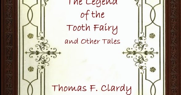 Heaven and Earth: The Legend of the Tooth Fairy and Other Tales by ...