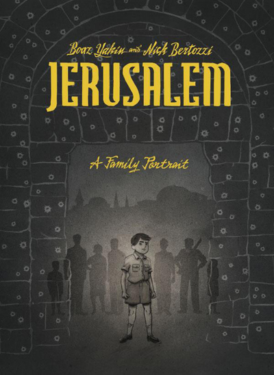 Graphic Novel Resources: Jerusalem: A Family Portrait