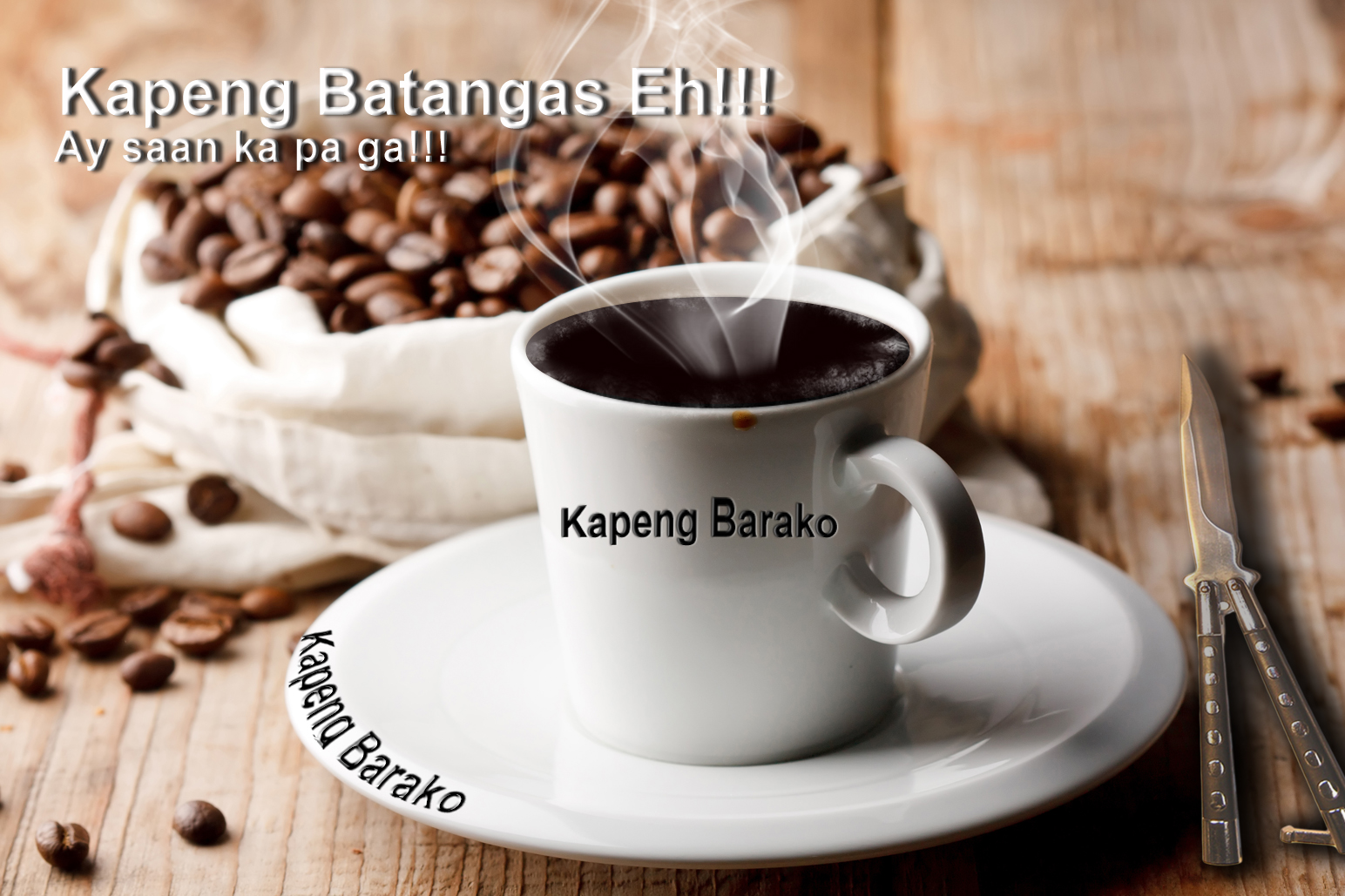 Ala Ay Kape Ga- Dine Ka Na (Kapeng Barako Are): Kapeng Barako Are