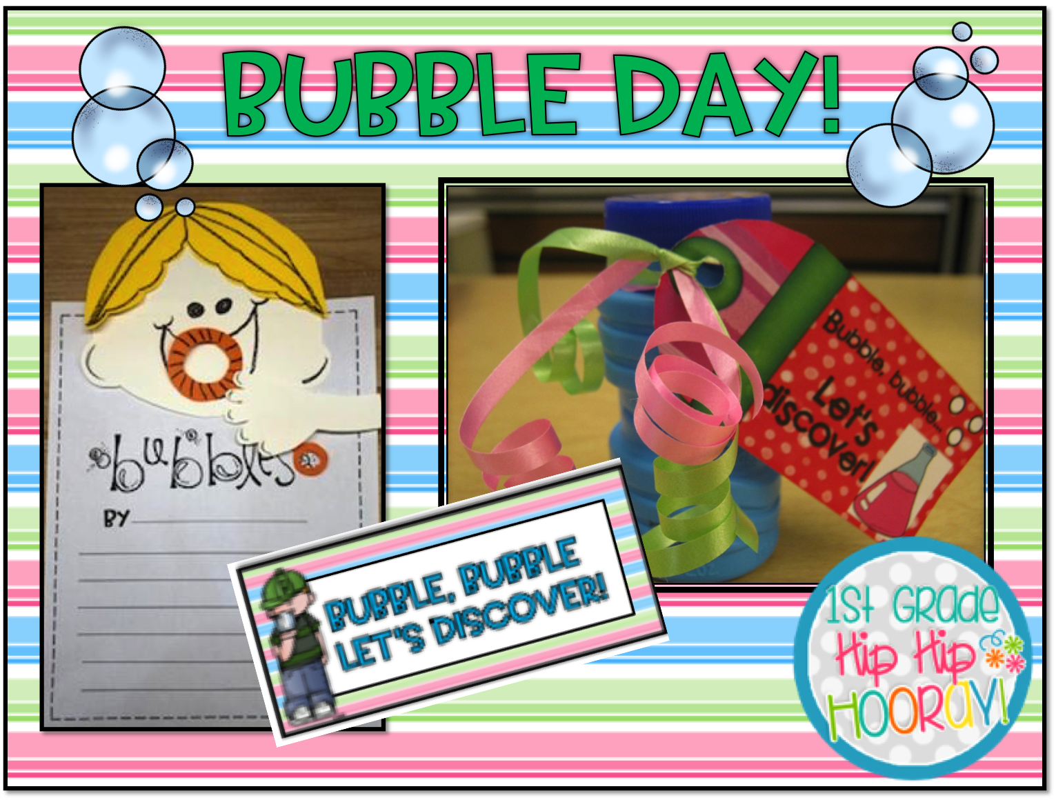1st Grade Hip Hip Hooray!: Bubble Bubble...Let's Discover!