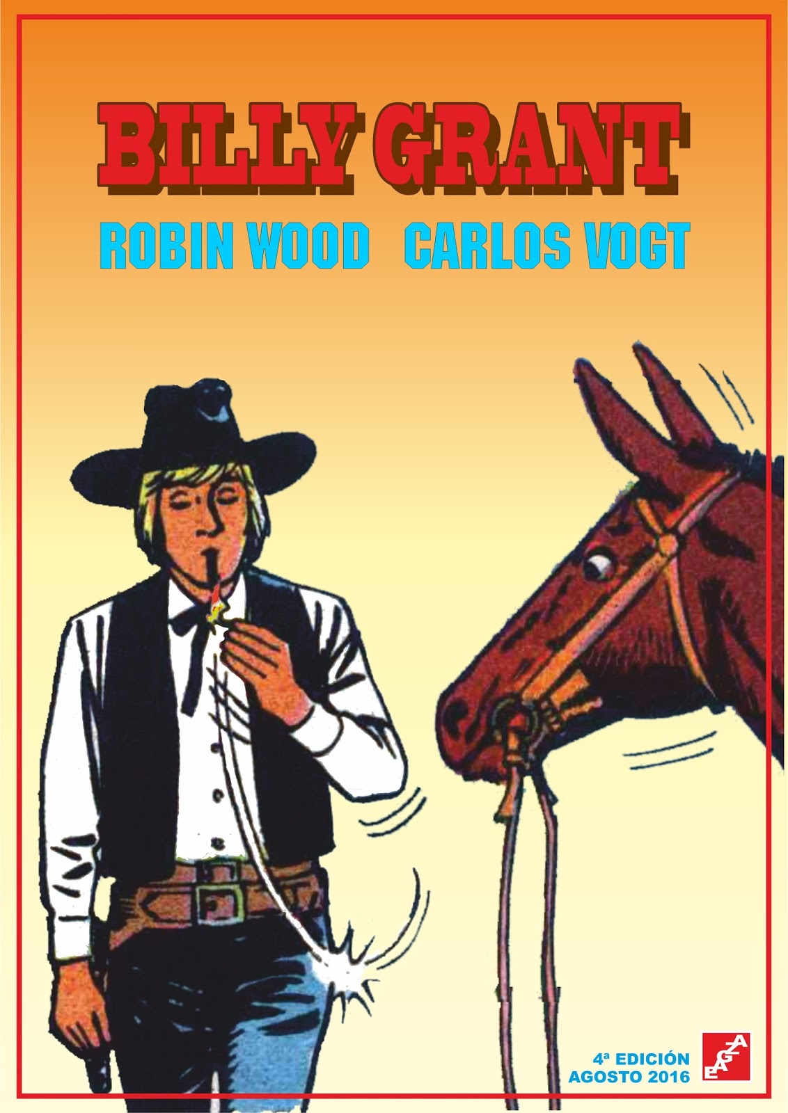 Aquellos inolvidables tebeos...: Billy Grant - 4ª Edición - Robin Wood ...