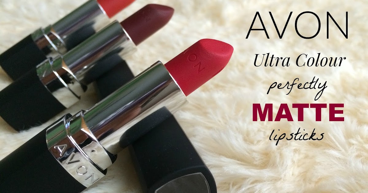 AVON Ultra Colour perfectly matte lipstick | Review & Swatches - All ...