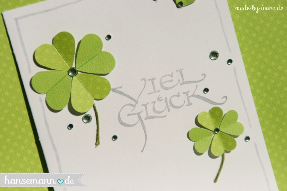 Viel Glück... Kleeblatt-Karte | made-by-imme.de