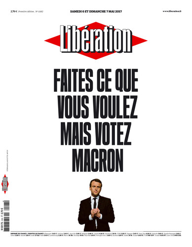 Faites Ce Que Vous Voulez Mais Votez Macron Liberationfr BoÎte Au Fle