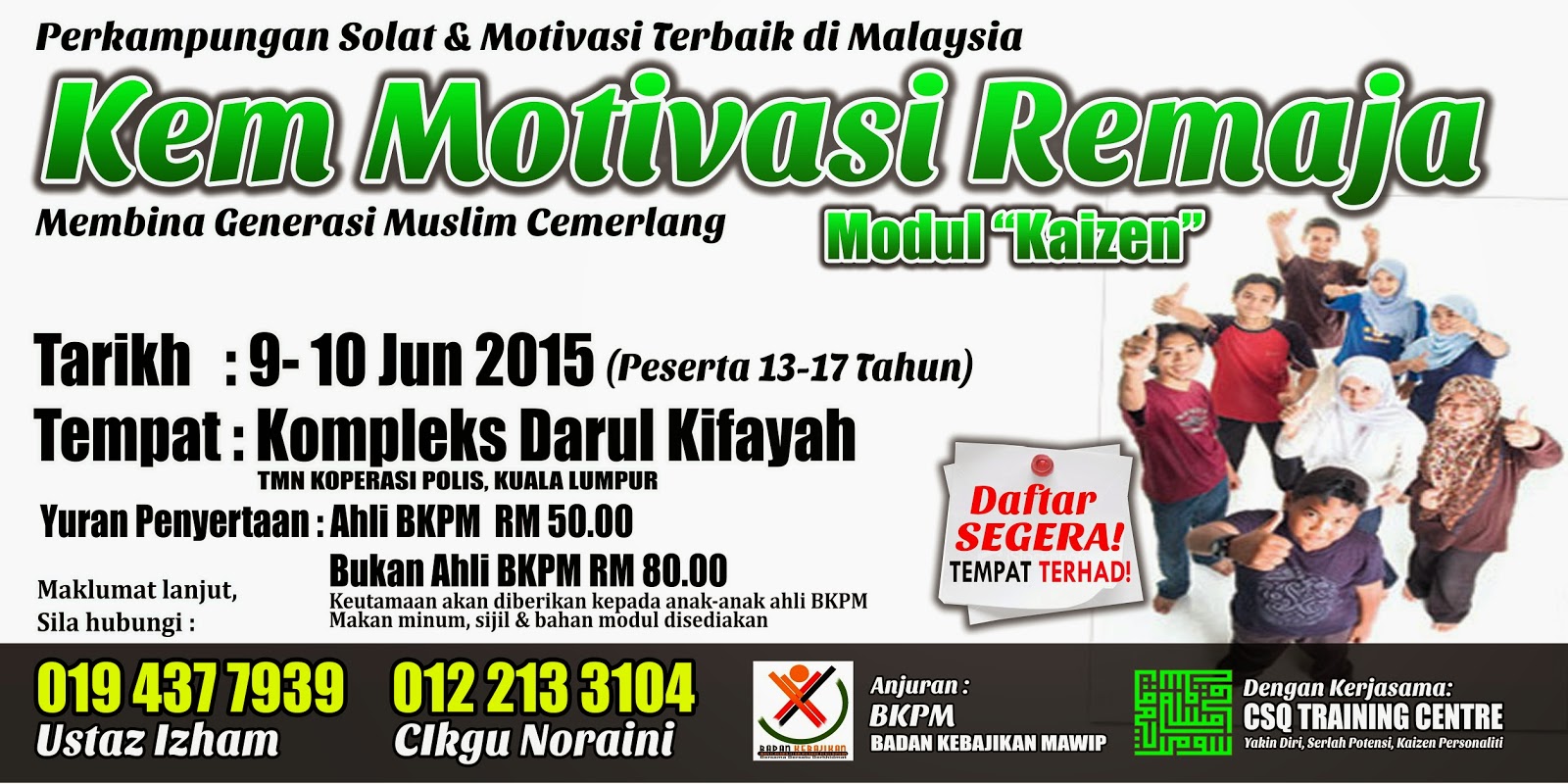 CSQ Training Centre : Walk Your Talk: Program Cuti Sekolah Jun 2015 ...