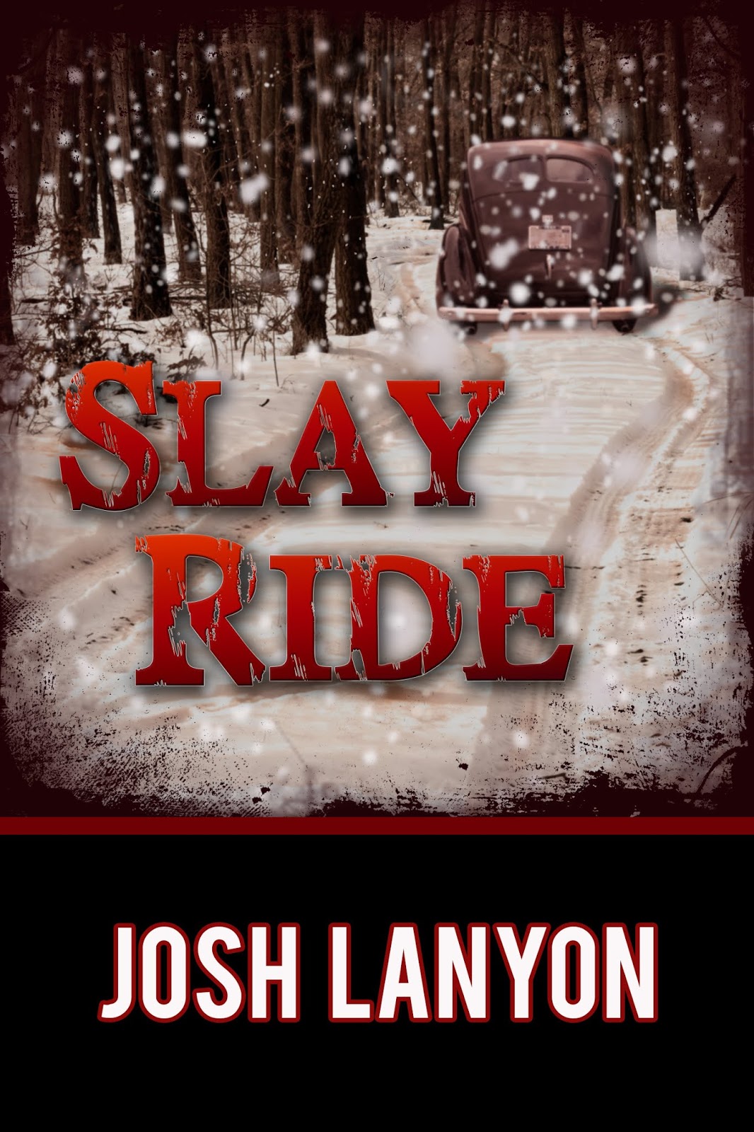 JustJoshin Publishing, Inc.: New Release - SLAY RIDE
