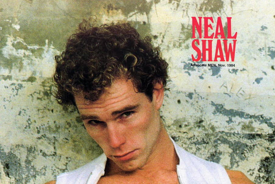 Welcome to my world.... : Neal Shaw - ADVOCATE MEN - November 1984