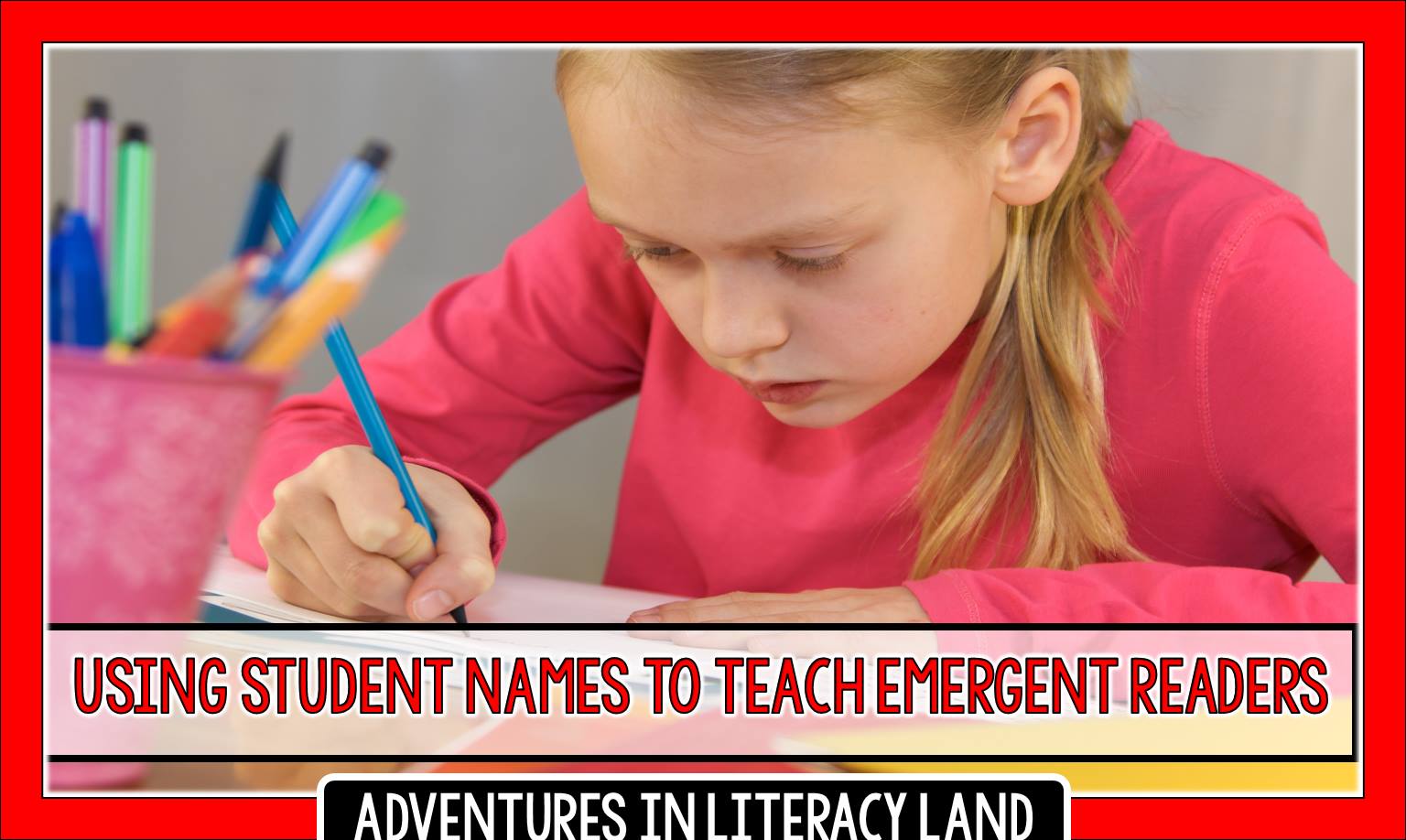 Adventures in Literacy Land: Emergent Readers