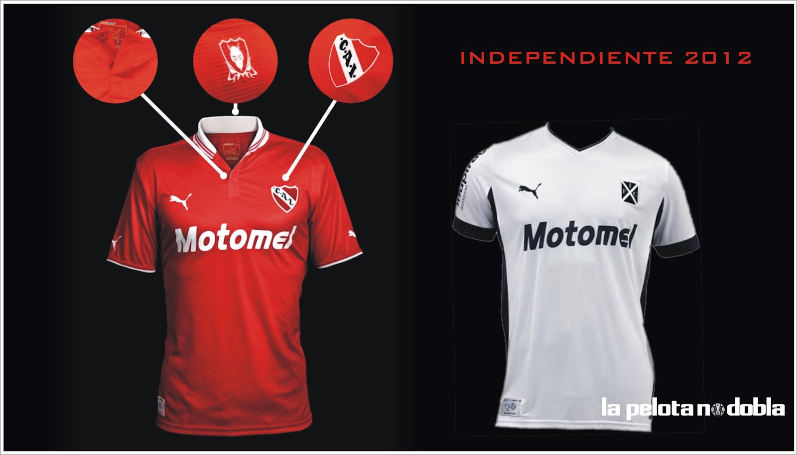 LA PELOTA NO DOBLA: Nueva camiseta de Independiente 2012