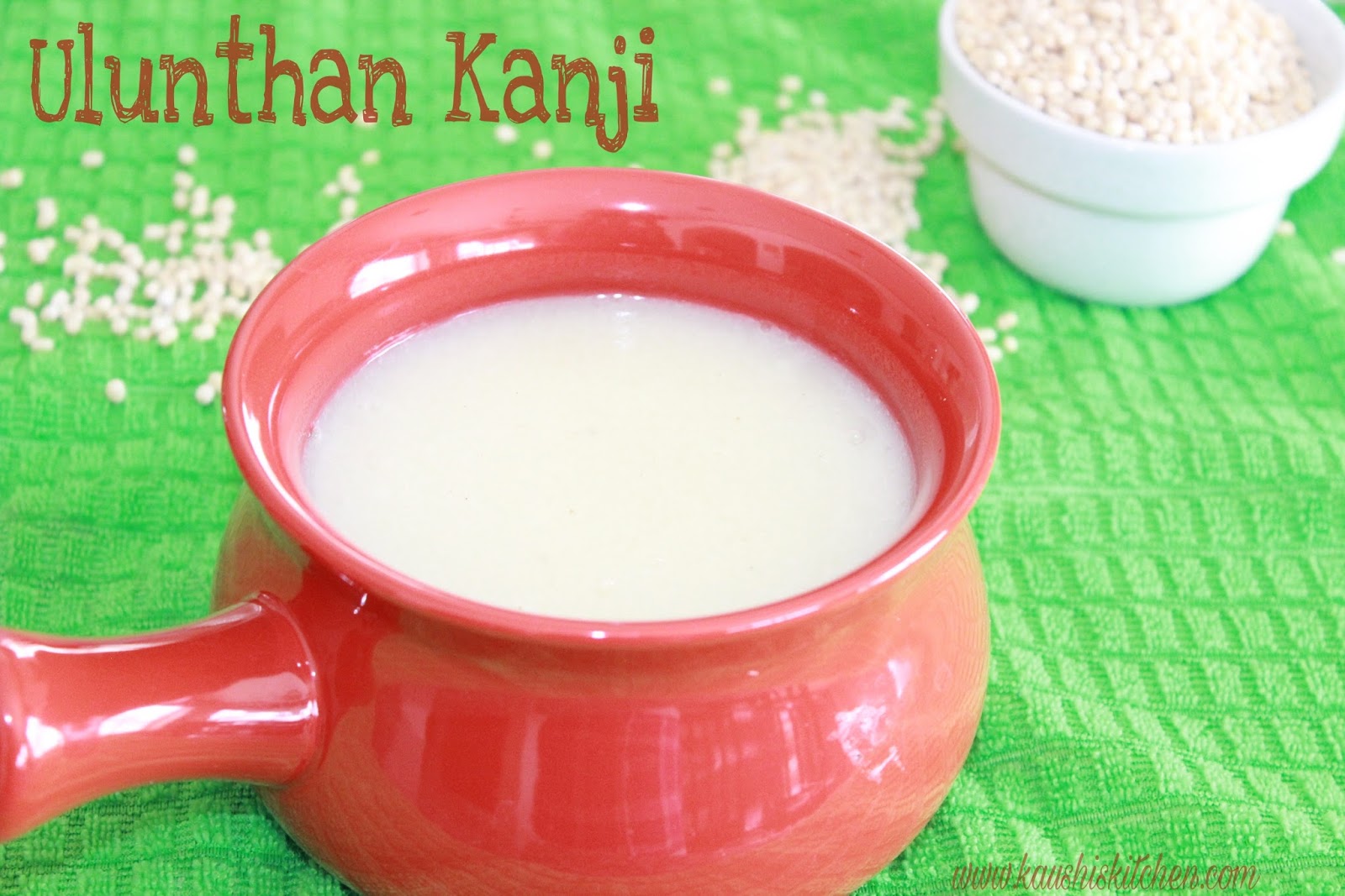 ULUNTHAN KANJI / URAD DHAL PORRIDGE / ULUNDHU KANJI