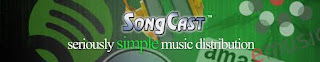 The Underground Artistry: Music Distribution Made Easy: SongCast