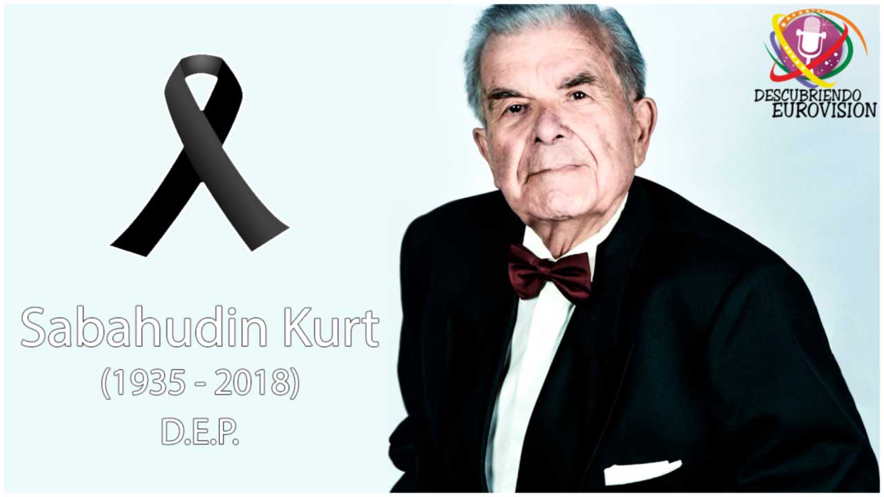Descubriendo Eurovision: FALLECE SABAHUDIN KURT