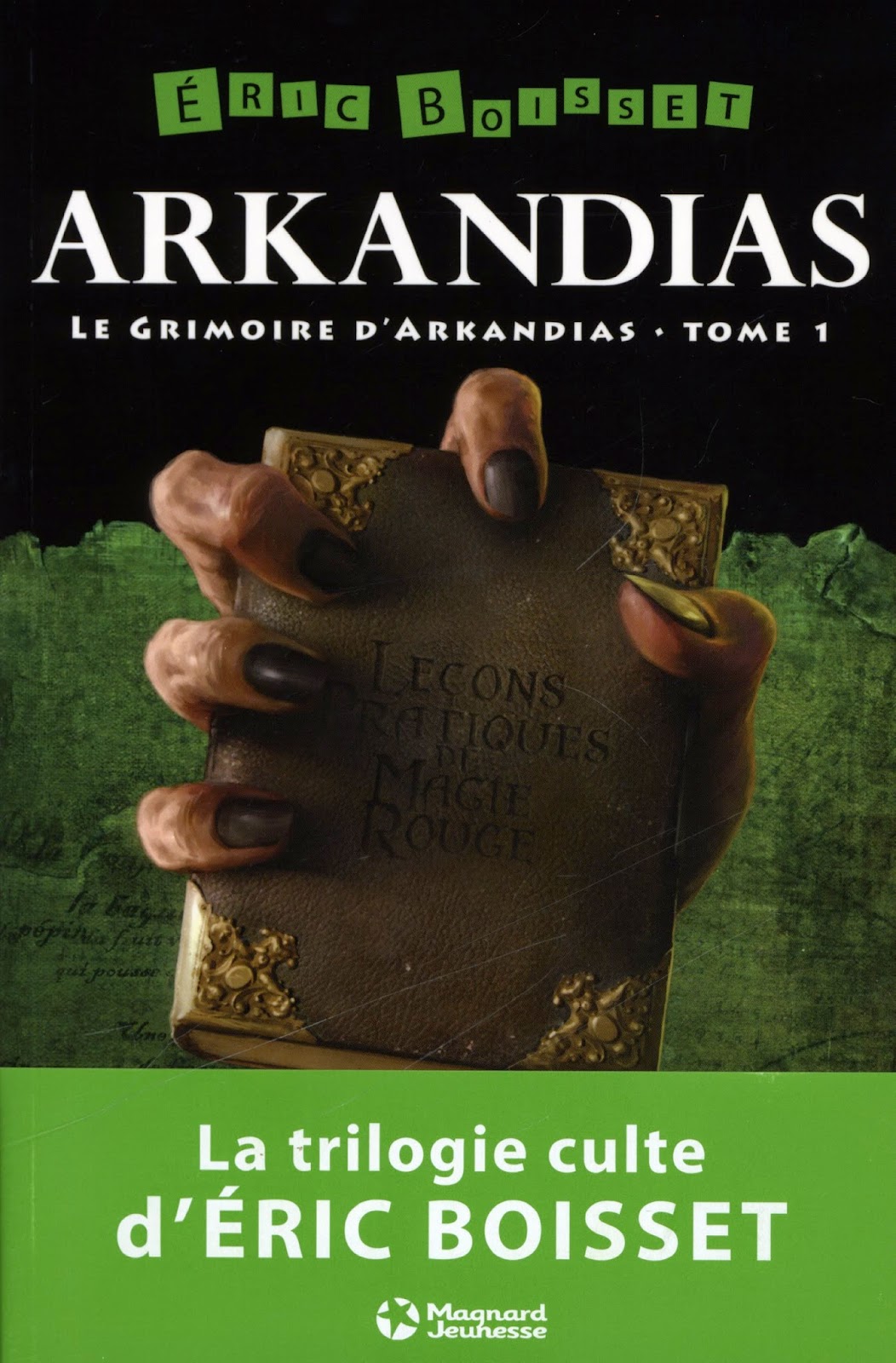 Books, Tea time & Sweet apple pie: Le grimoire d'Arkandias (La trilogie ...