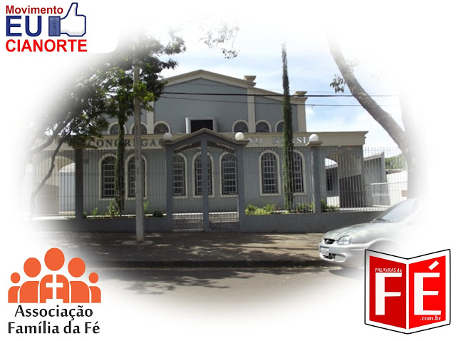 A Família da Fé: CONGREGAÇÃO CRISTÃ - VILA OPERARIA