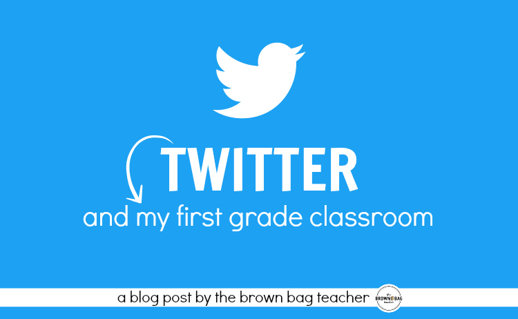 Twitter in the Classroom - The Brown Bag Teacher