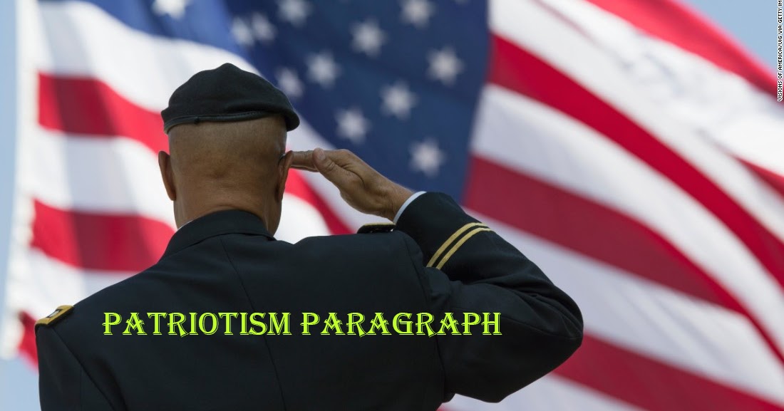 Patriotism paragraph for students - The Endless Journey Of Knowledge ...