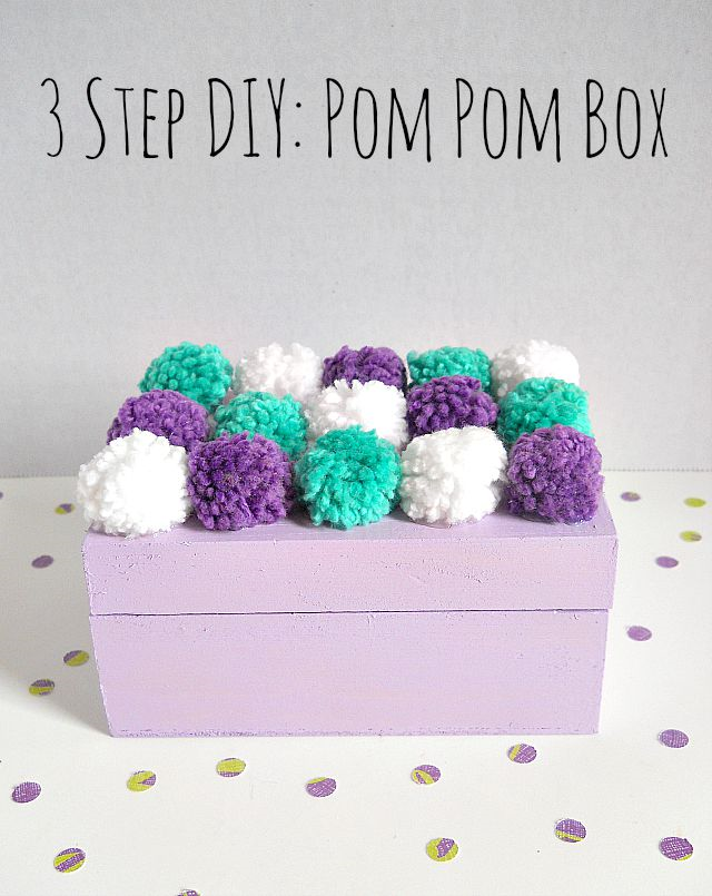 3 Step DIY: Pom Pom Box - Running With A Glue Gun