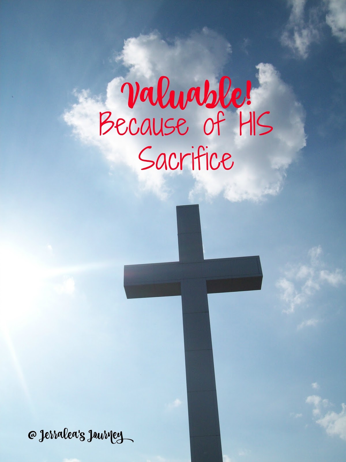 Jerralea's Journey: AmaZing Sacrificial Love