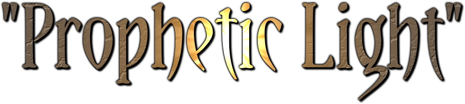 "Fear God, Love God, Serve God": "Prophetic Light"