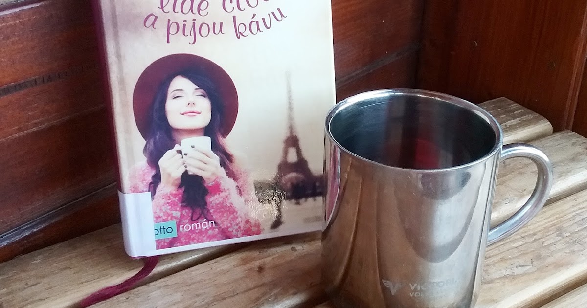 Kámen úrazu: Šťastní lidé čtou a pijou kávu