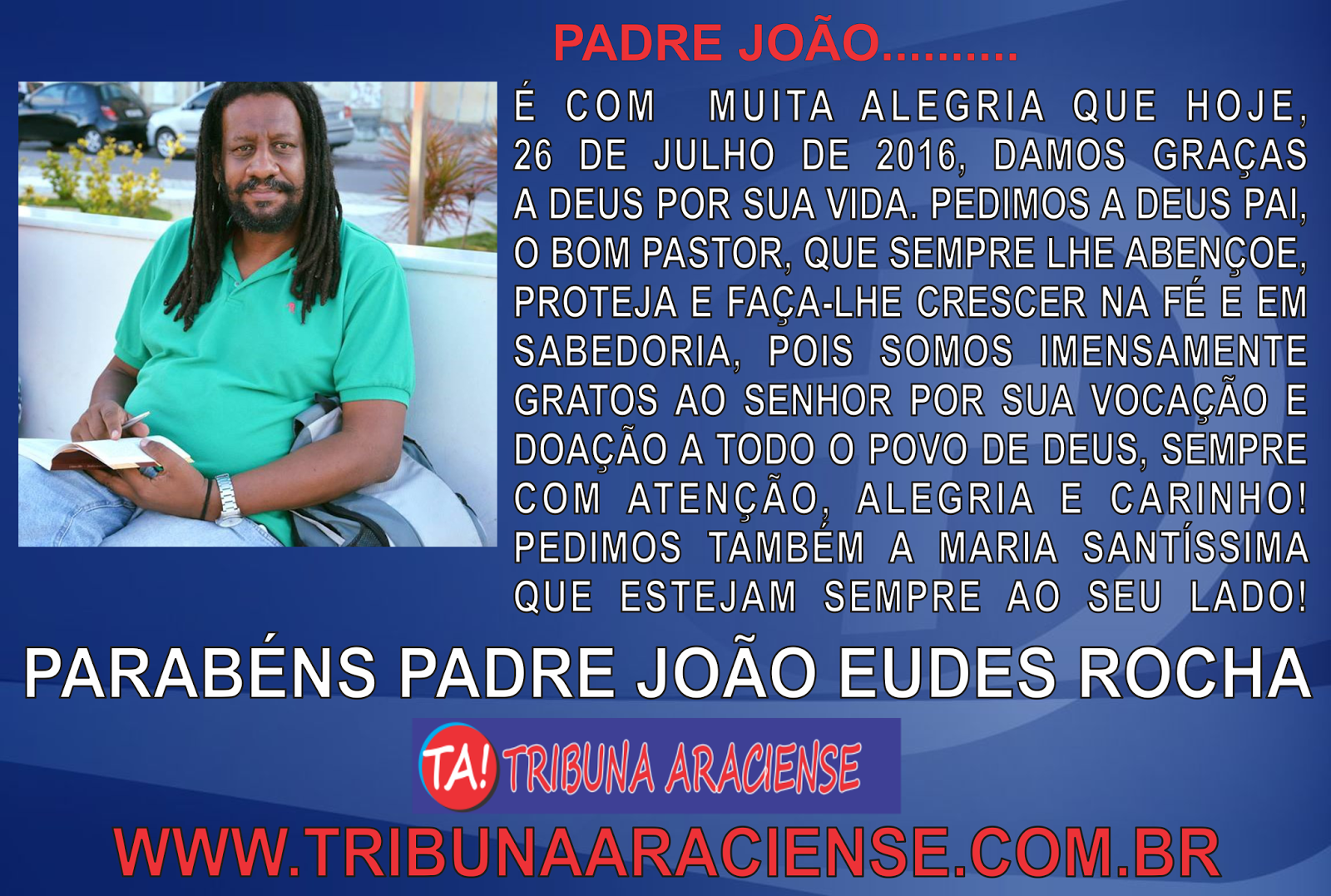 PARABÉNS PADRE JOÃO EUDES
