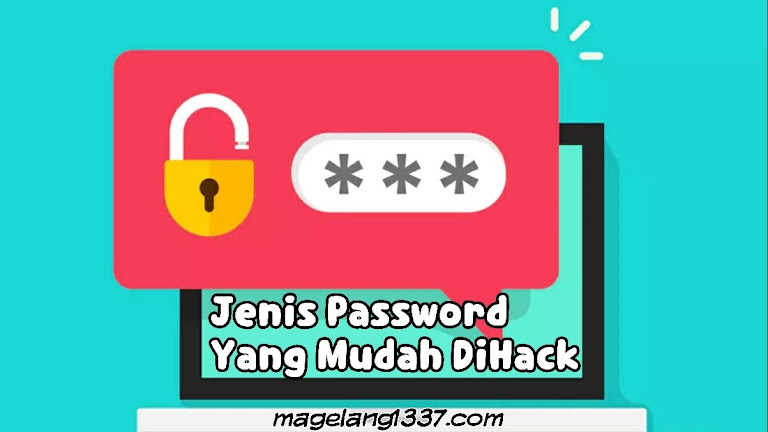 Jenis Password Yang Mudah DiHack