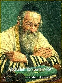 THE COMPANION: Abdullah Ibn Salam RA - The Jewish Rabi Who Embraced Islam