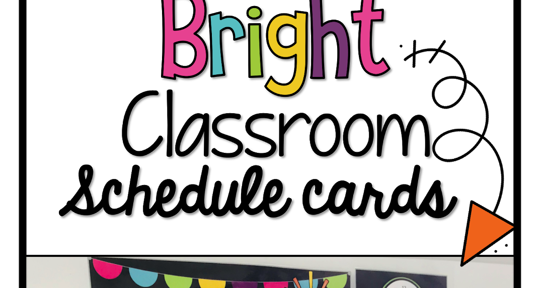 .: Classroom Schedule Cards