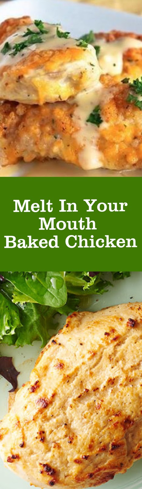 Melt-In-Your-Mouth Baked Chicken - RF chicken