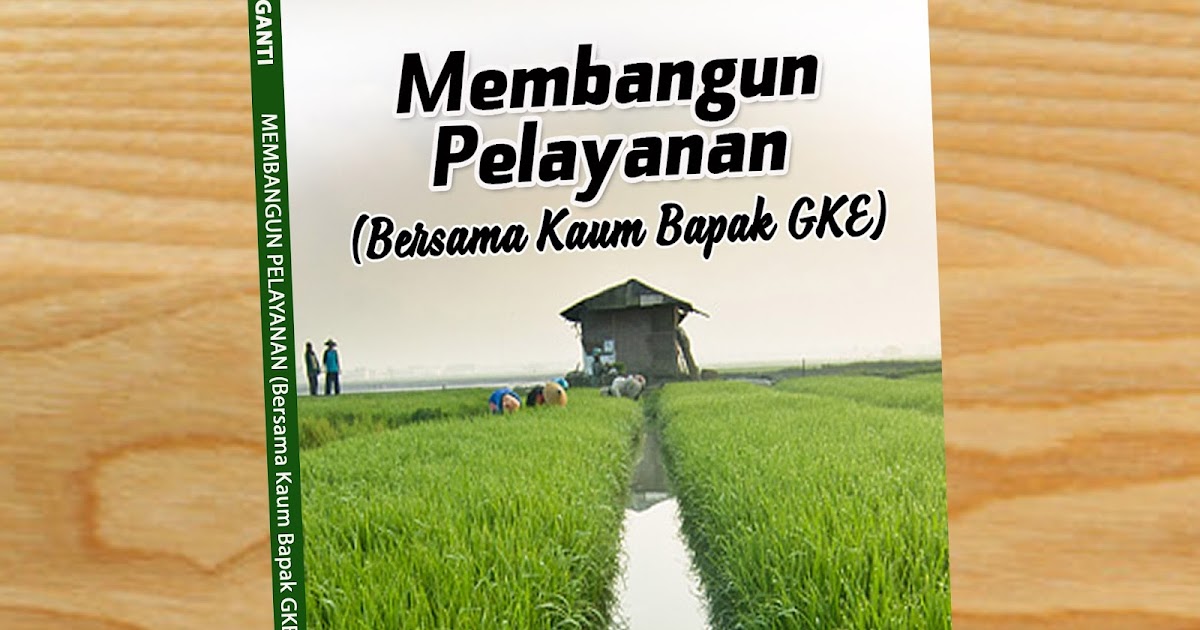 .: Peran Kaum Bapak Dalam Keluarga Kristen (Bab 1)