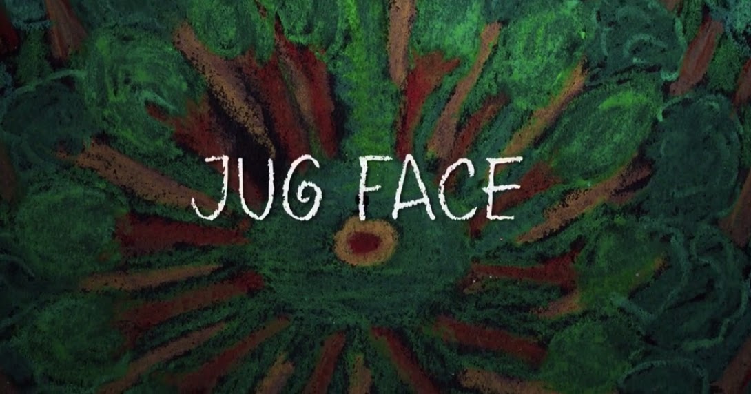 Room 207 Press: We Don't Go Back #55: Jug Face (2013)