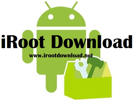 Root Android with iRoot Download : iRoot Download for a Trusted Android ...