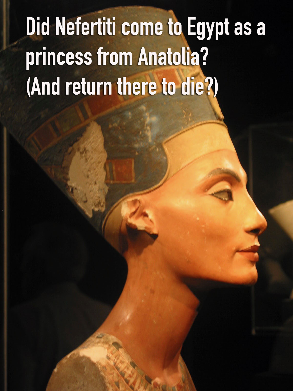 Ancient Egypt Mystery FICTION OR Fact?: Did Nefertiti come to Egypt as ...