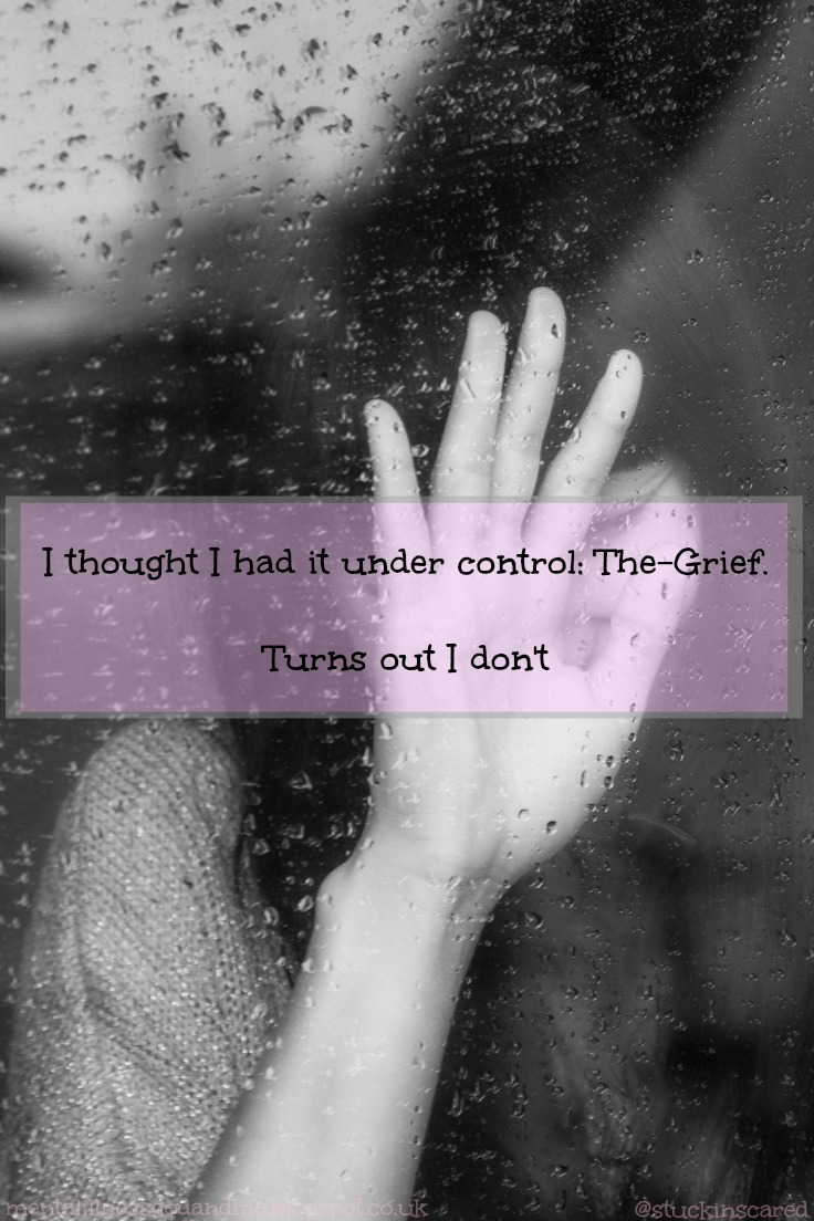 I thought I had it under control; The-Grief. Turns out I don't ...