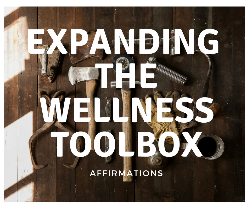 Beach Butterfly Musings: Expanding the Wellness Toolbox: Affirmations