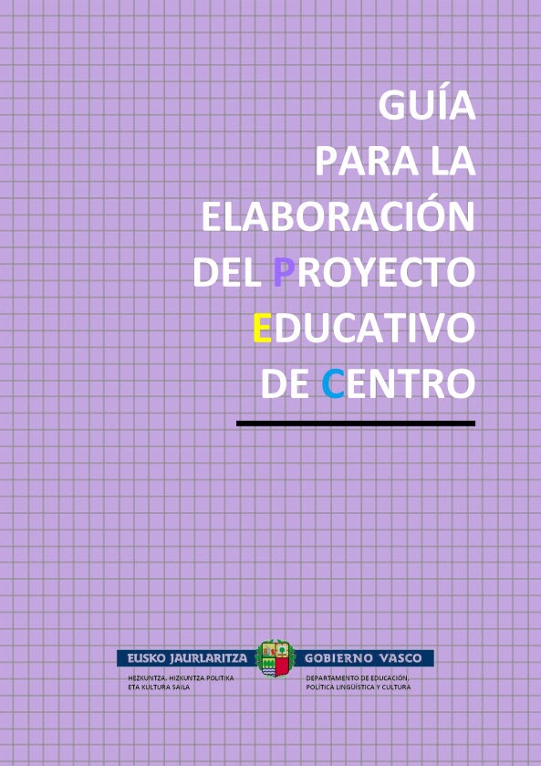 KONTXA KARRANTZA: Guía para la Elaboración del PEC (Proyecto Educativo ...