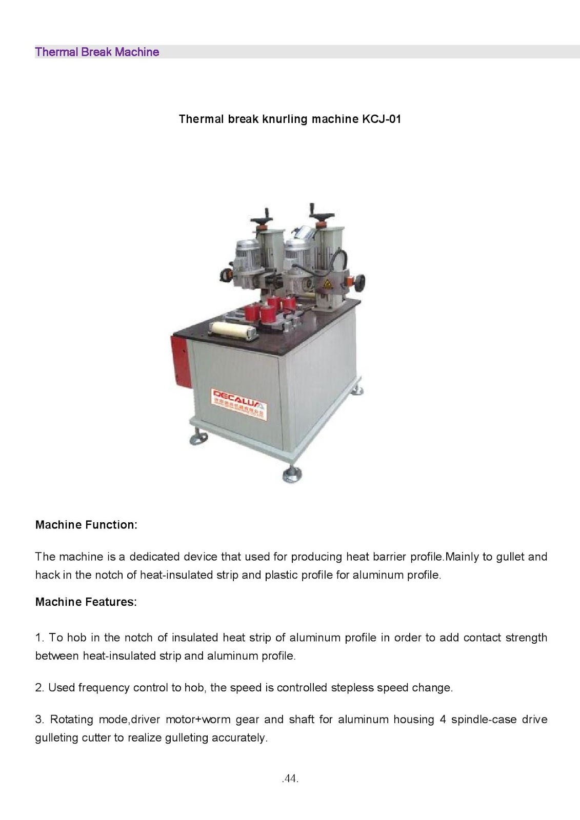 DECALUMA Thermal Break Machine: Thermal break knurling machine KCJ-01